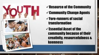 The Role of the Youth in a Community.pptx