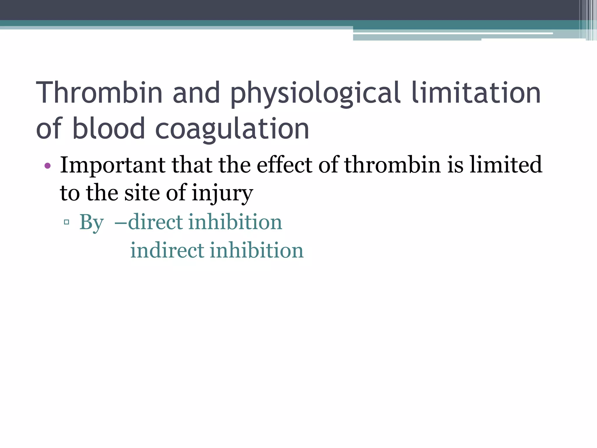 The role of thrombin in coagulation | PPTX