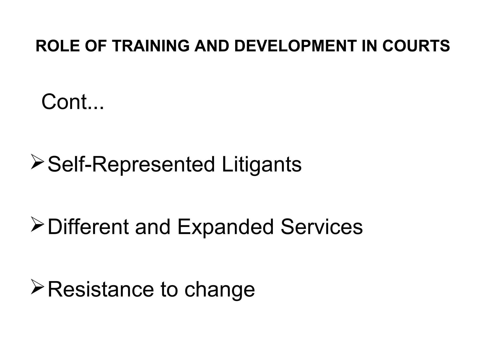 Role of Training and Development in Courts | PPT
