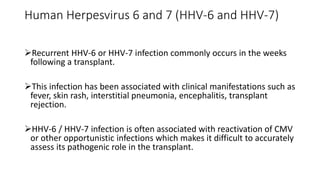 The role of viral infection in the pathogenesis of post transplant ...