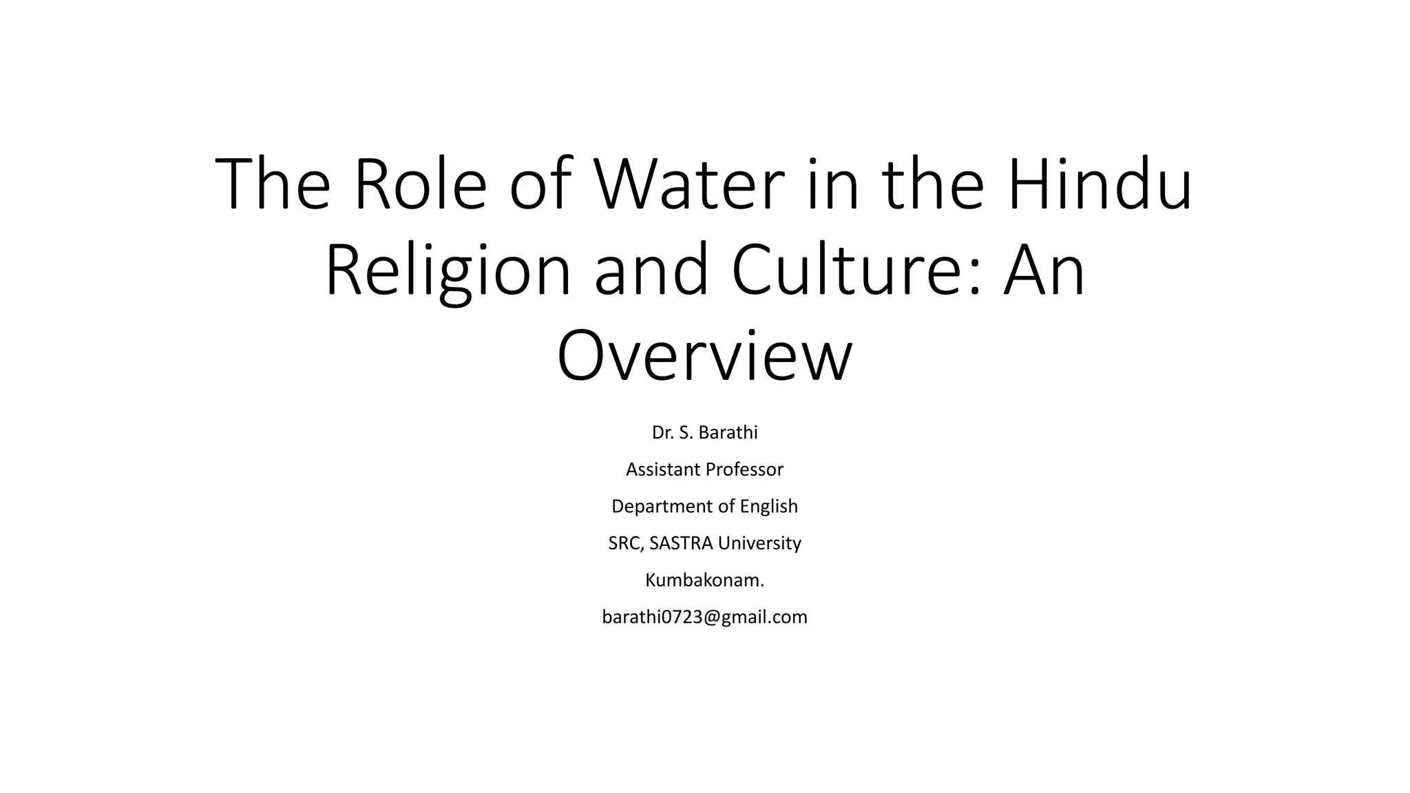 The role of water in the Hindu religion and culture | PPTX