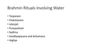 The role of water in the Hindu religion and culture | PPTX