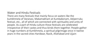 The role of water in the Hindu religion and culture | PPTX