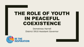 The Role of Youth in Peaceful Coexistence | PPTX