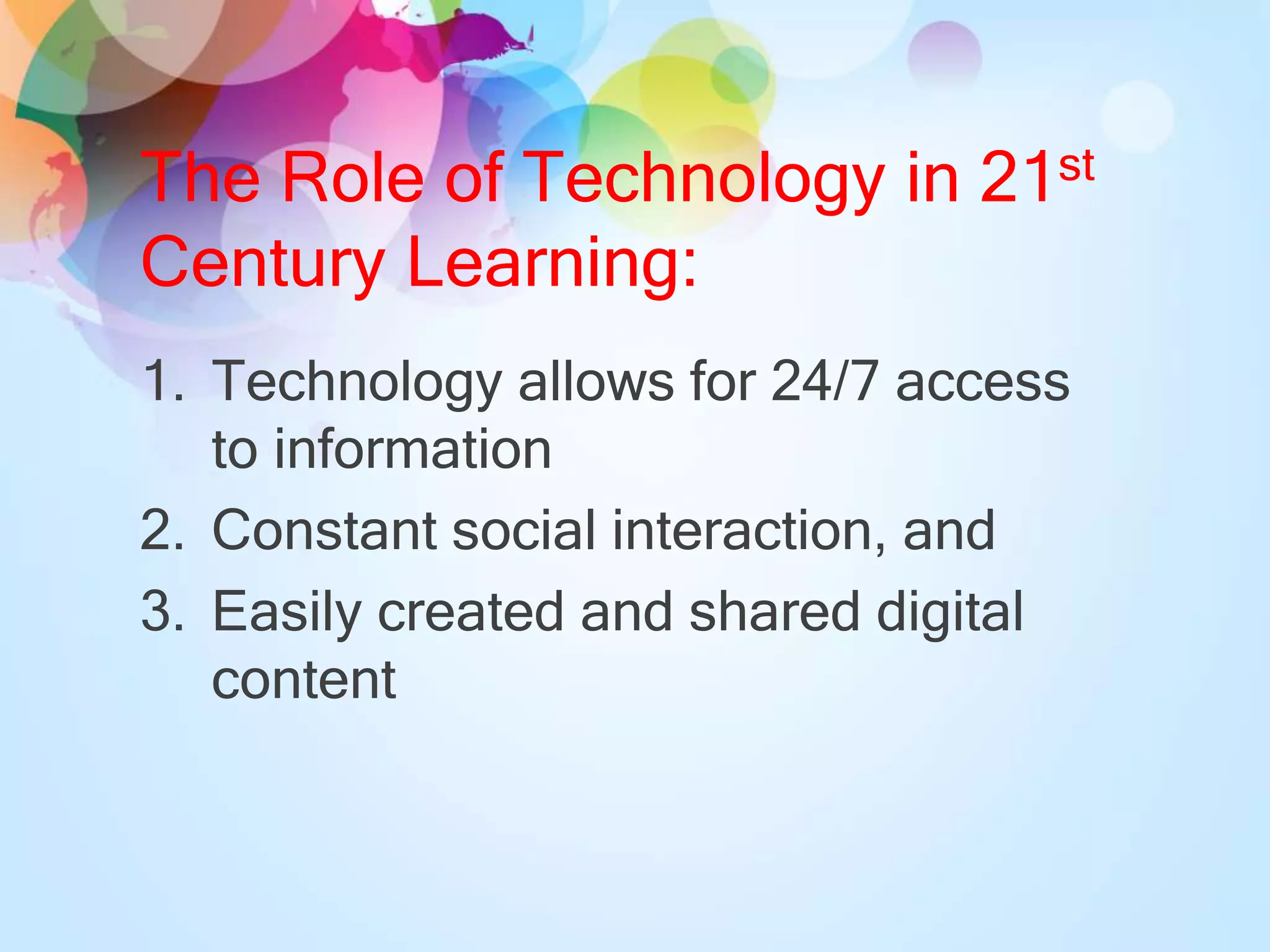 The roles and function of educational technology in the 21st century ...