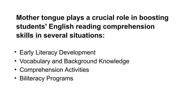 THE ROLES OF MOTHER TONGUE LITERACY ON STUDENTS.pptx