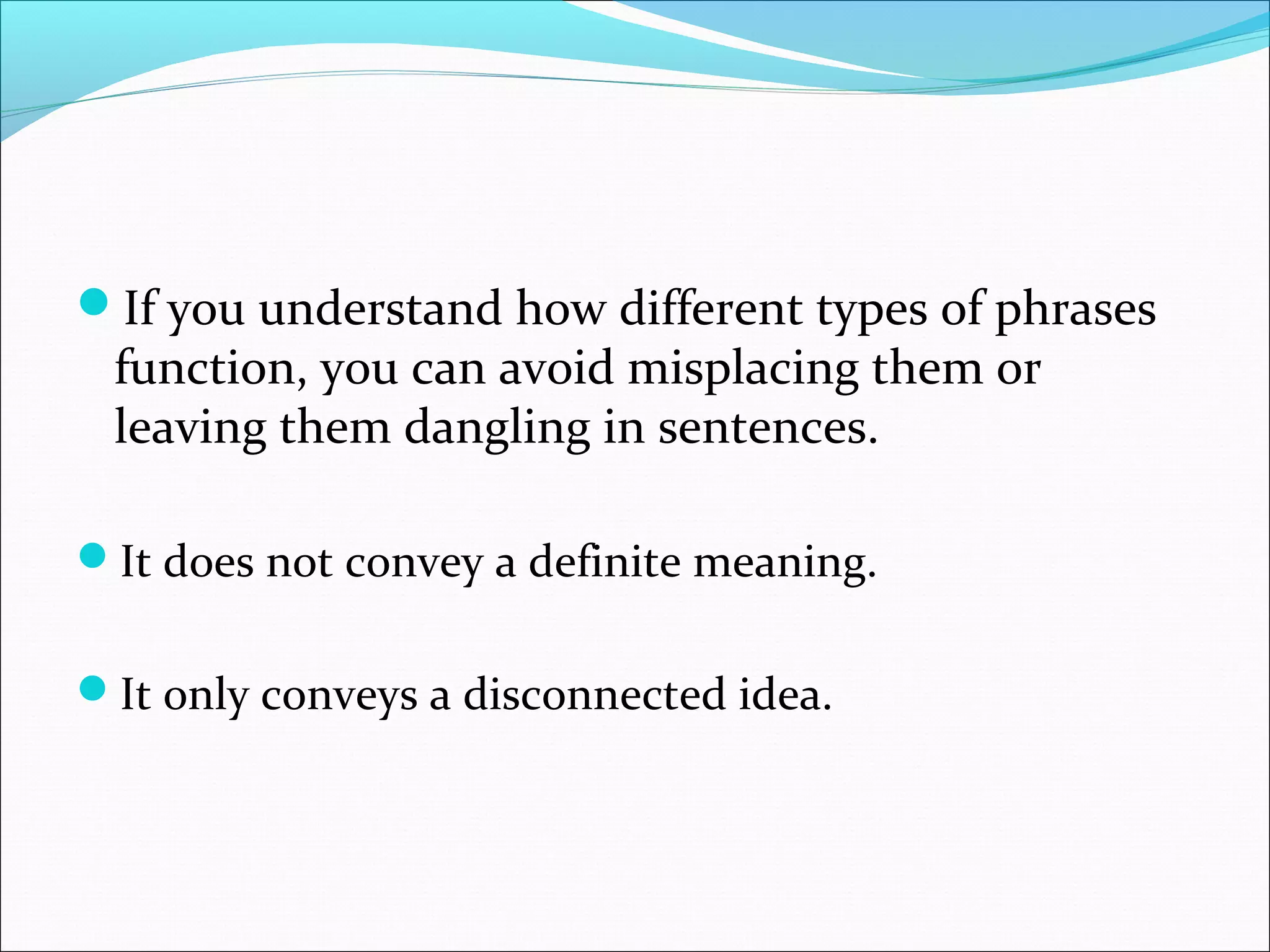 Lecture 1: The roles of phrases and clauses | PPT