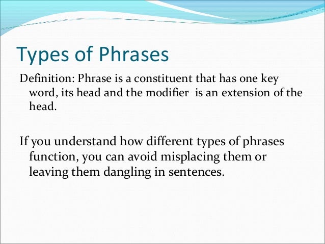 Lecture 1: The roles of phrases and clauses