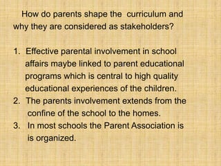 The roles of stakeholders in curriculum implementation | PPTX
