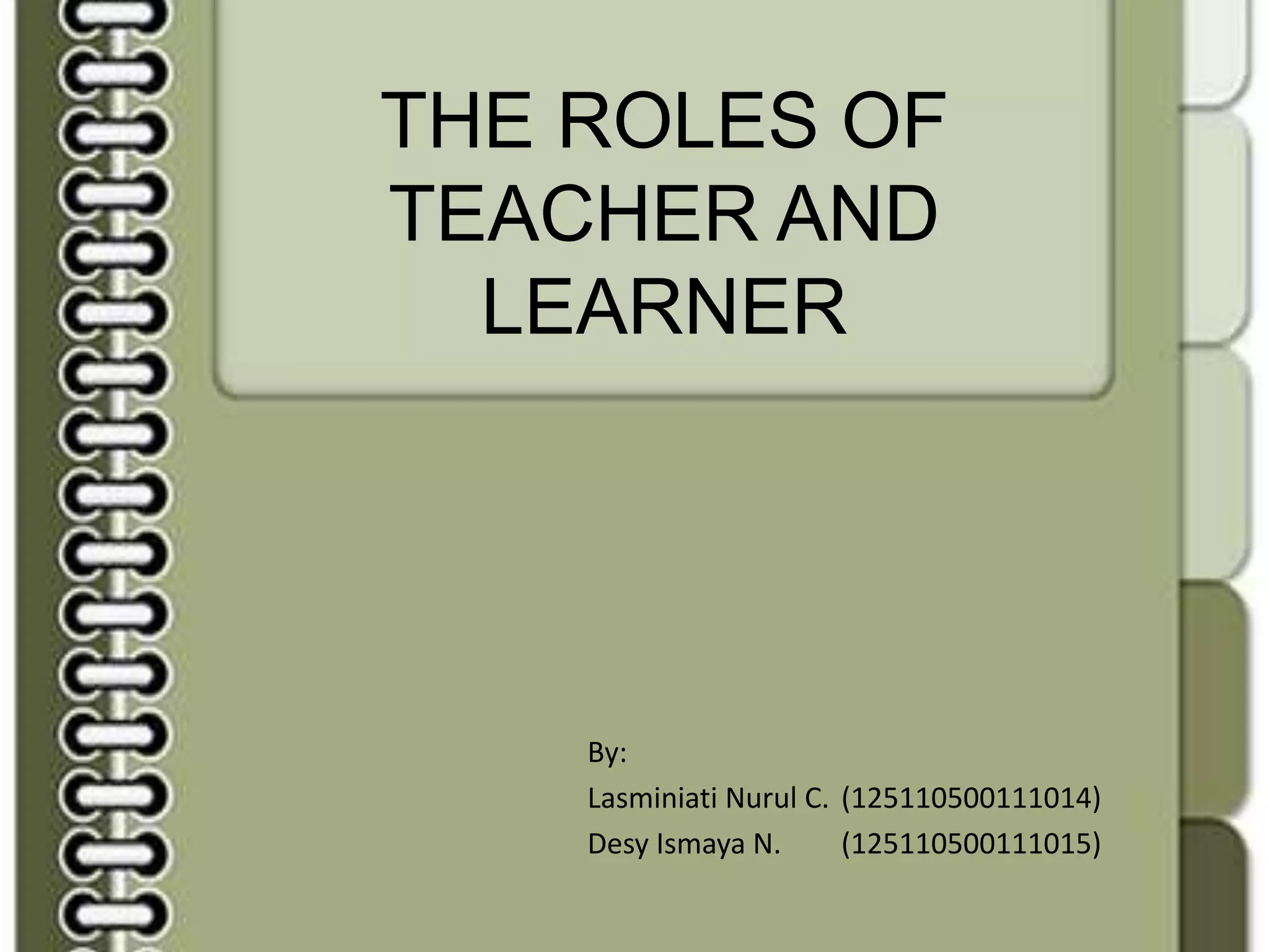 The roles of teachers and learners | PPTX