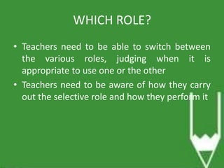 The roles of teachers and learners | PPTX