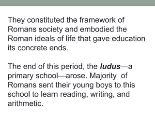 roman educational system | PPTX