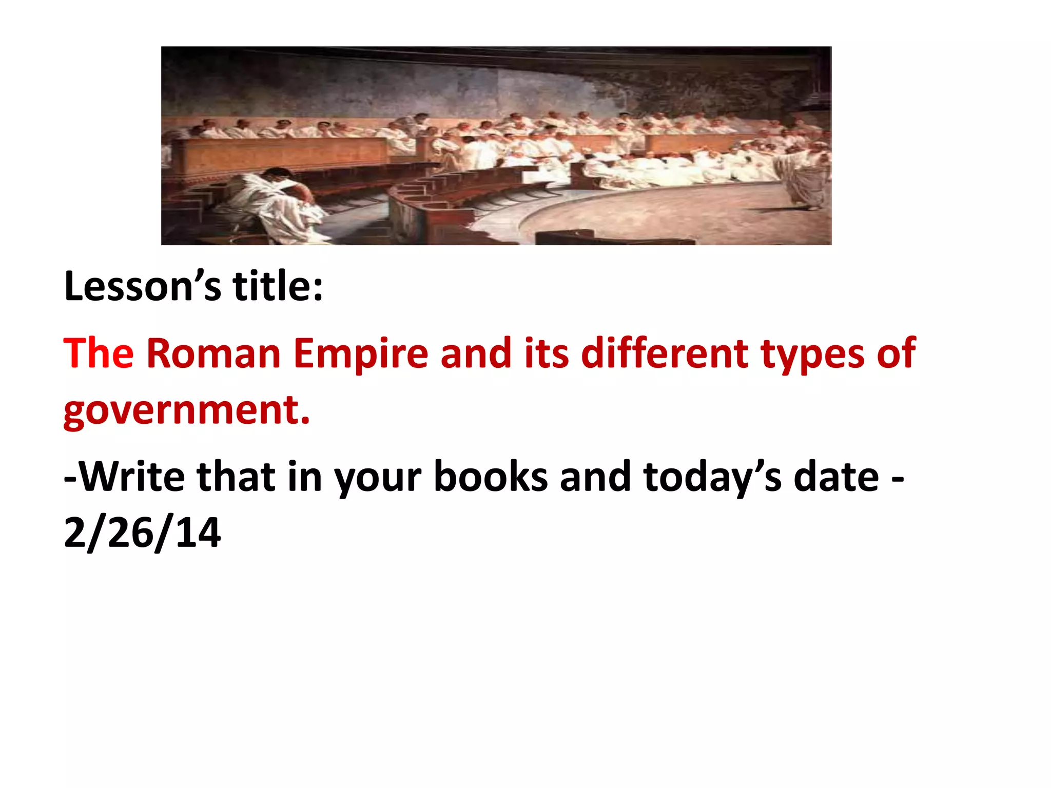 The roman empire a complete redo of lesson 2 | PPT