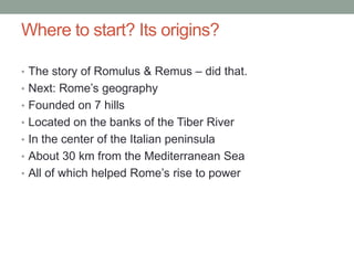 The roman empire – an overview lesson 1 | PPT
