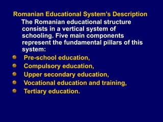 The romanian educational system | PPT | Professional School ...