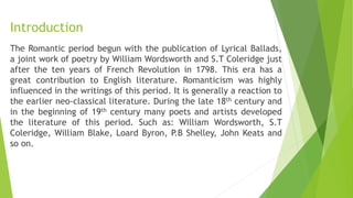 The Romantic Era Presented by Monir Hossen | PPT
