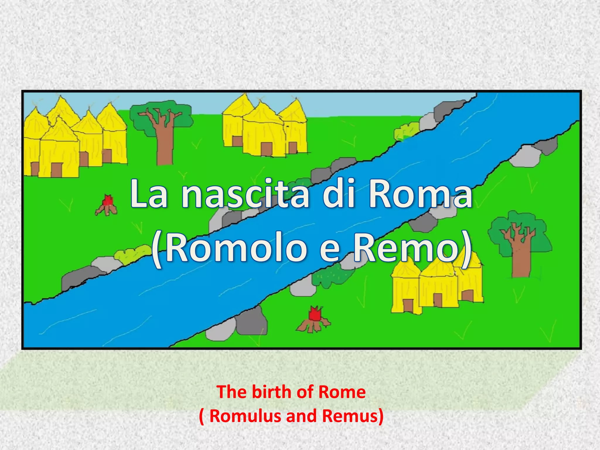 The Romulus and Remus legend | PDF