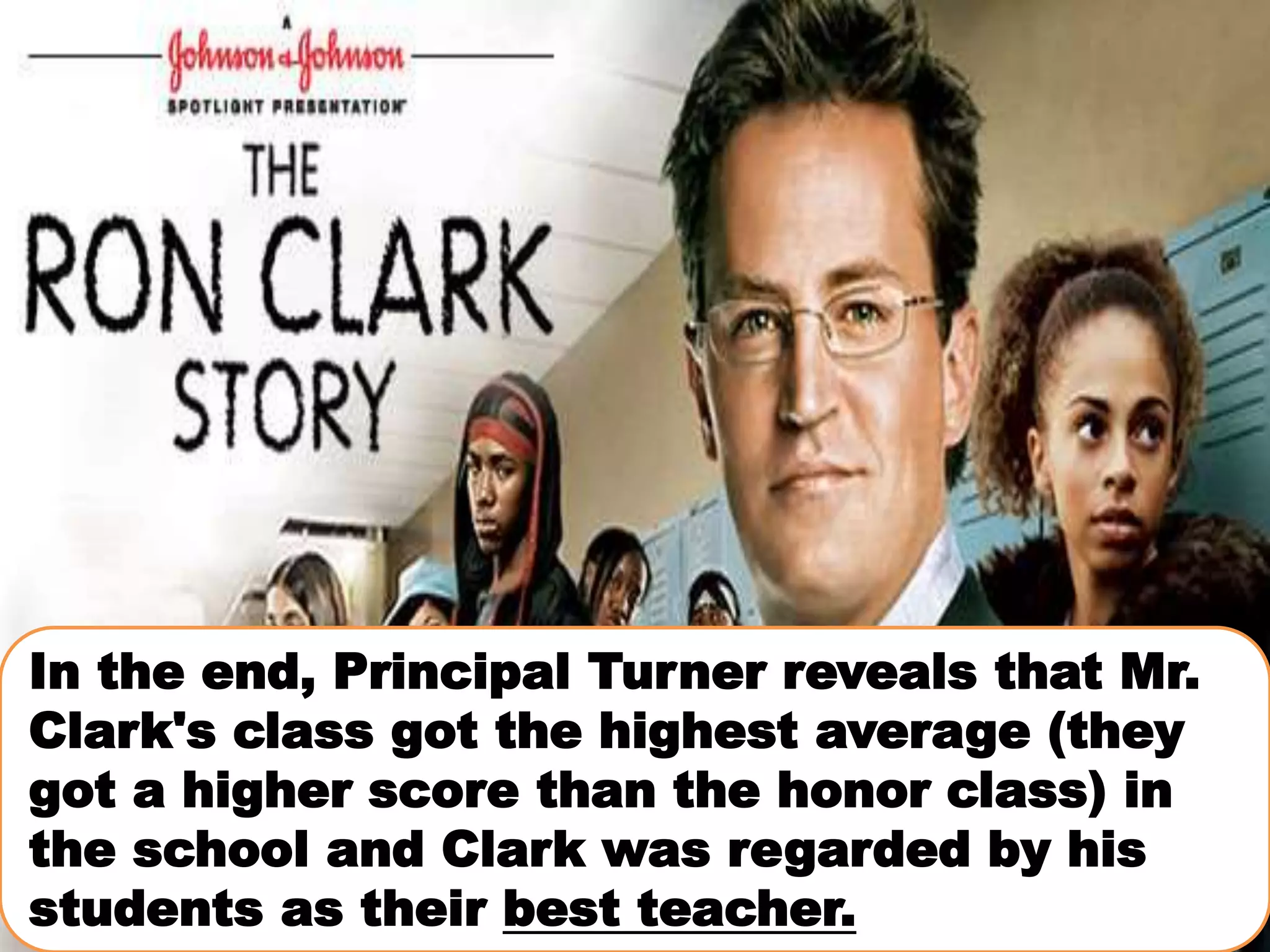 The ron clark story | PPTX