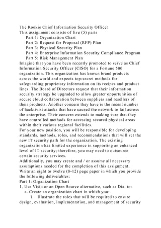 The Rookie Chief Information Security OfficerThis assignment consi.docx