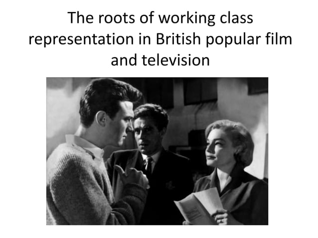 The roots of working class representation in british | PPTX
