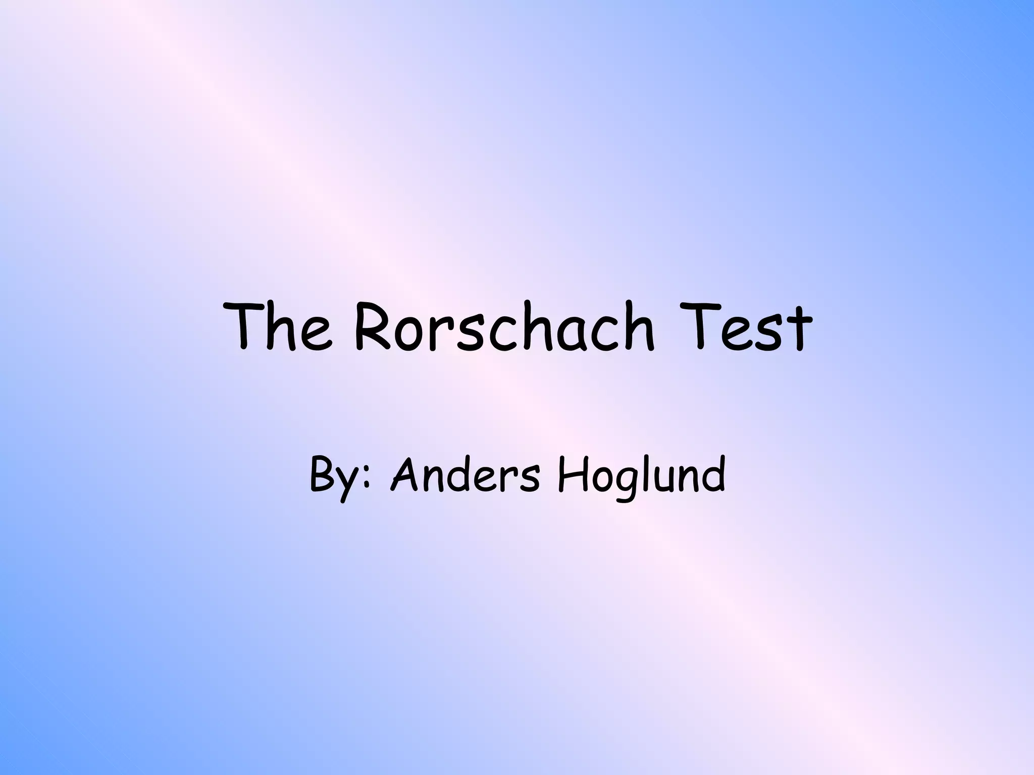The Rorschach Test | PPT