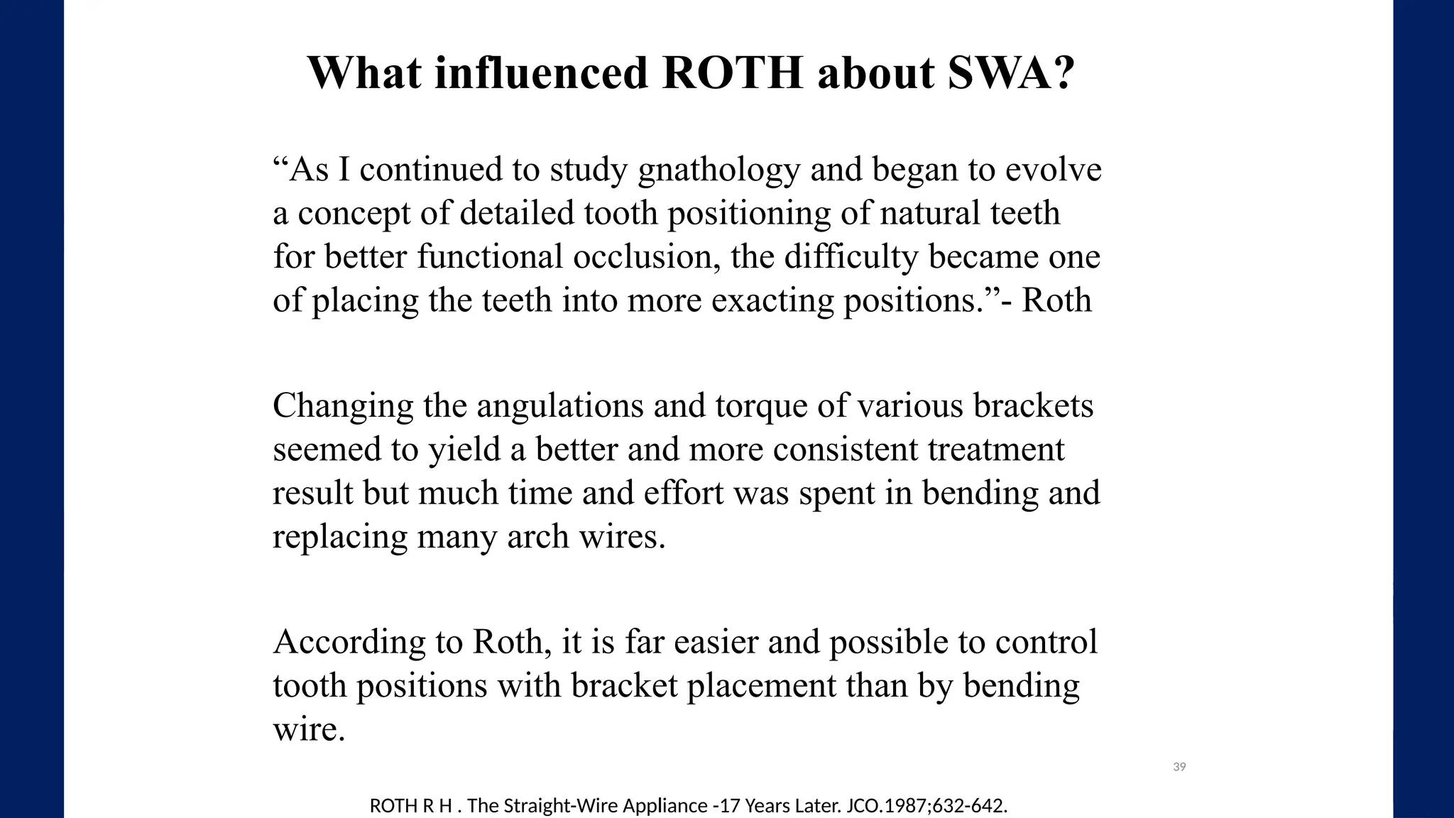 The Roth Philosophy and Prescription.pptx