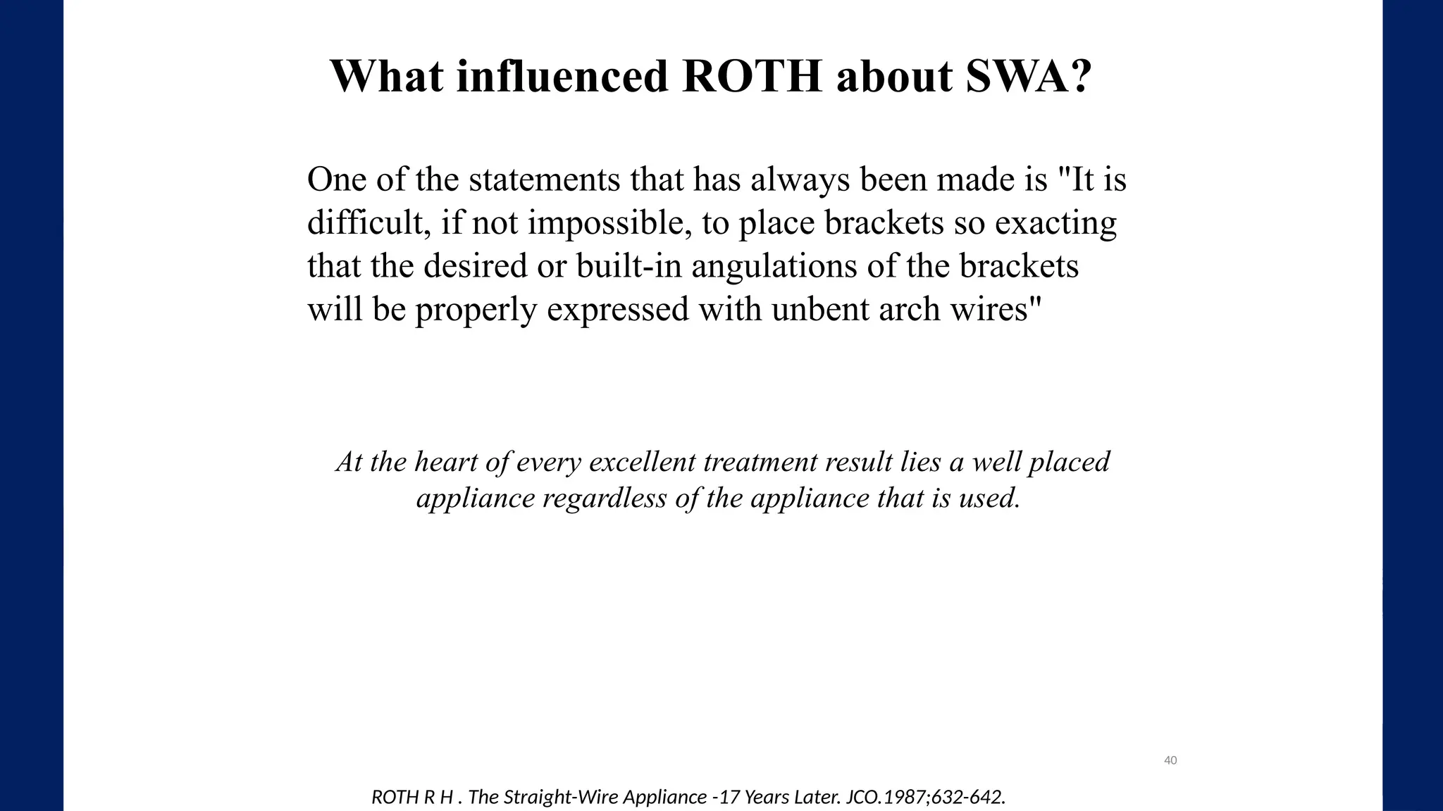 The Roth Philosophy and Prescription.pptx