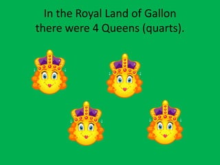 The royal land of gallon | PPTX