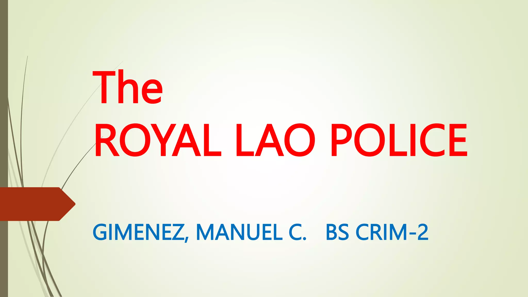 The Royal Lao Police.pptx