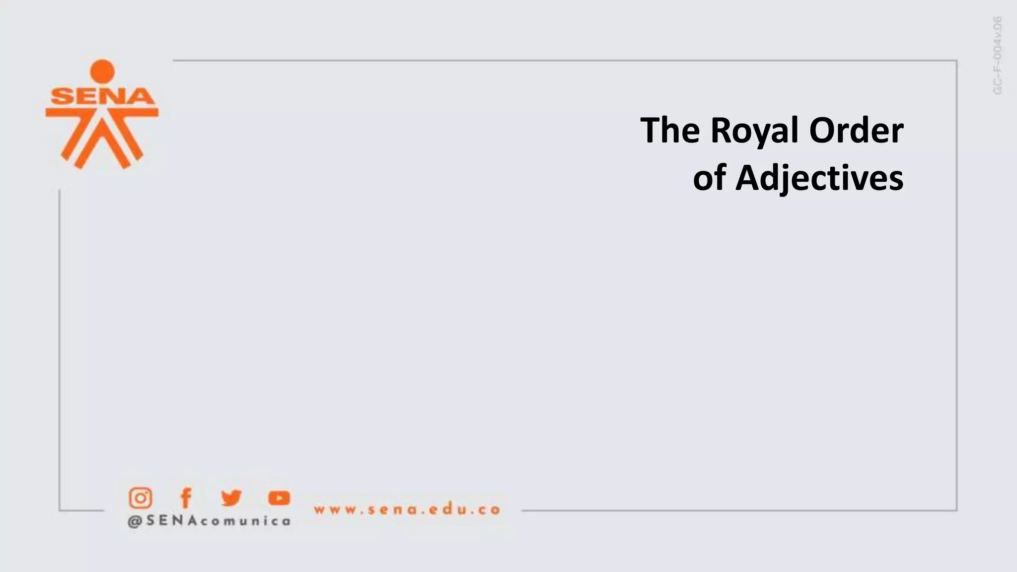 The Royal Order of Adjectives.pptx