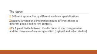 Introduction to theory of regionalism | PPTX
