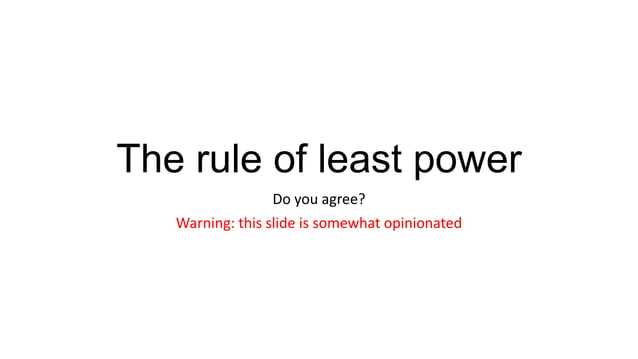 The rule of least power | PPT