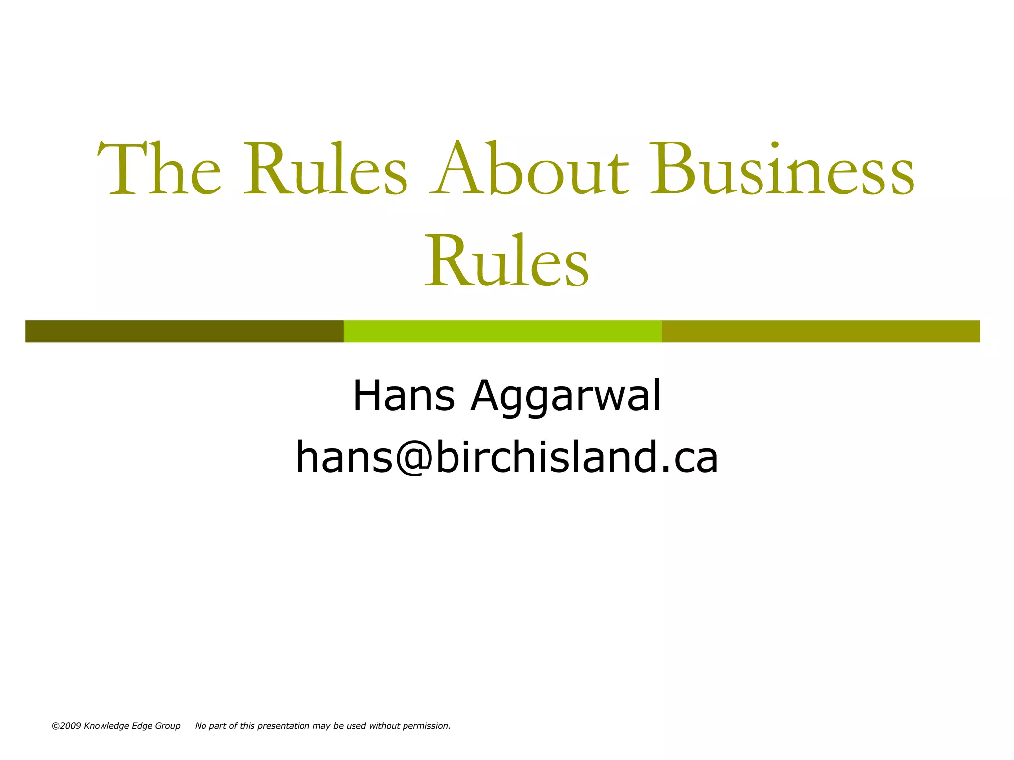 The Rules about about Business Rules | PPT