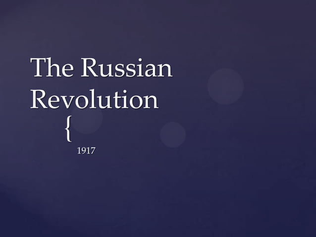 The Russian Revolution | PPT