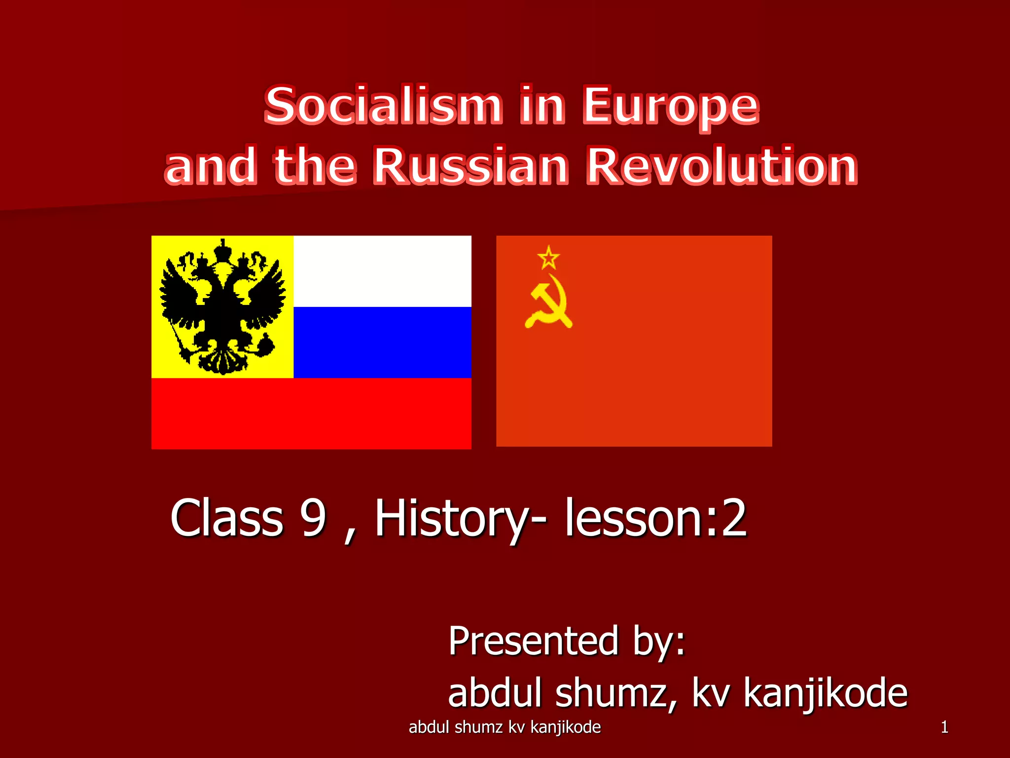 The Russian Revolution, Class 9, History- lesson:2 cbse | PDF