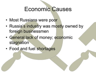 The russian revolution causes 2010 | PPTX