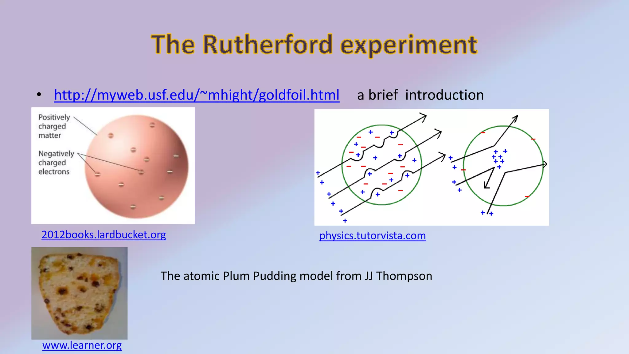 The rutherford experiment | PPTX | Chemistry | Science