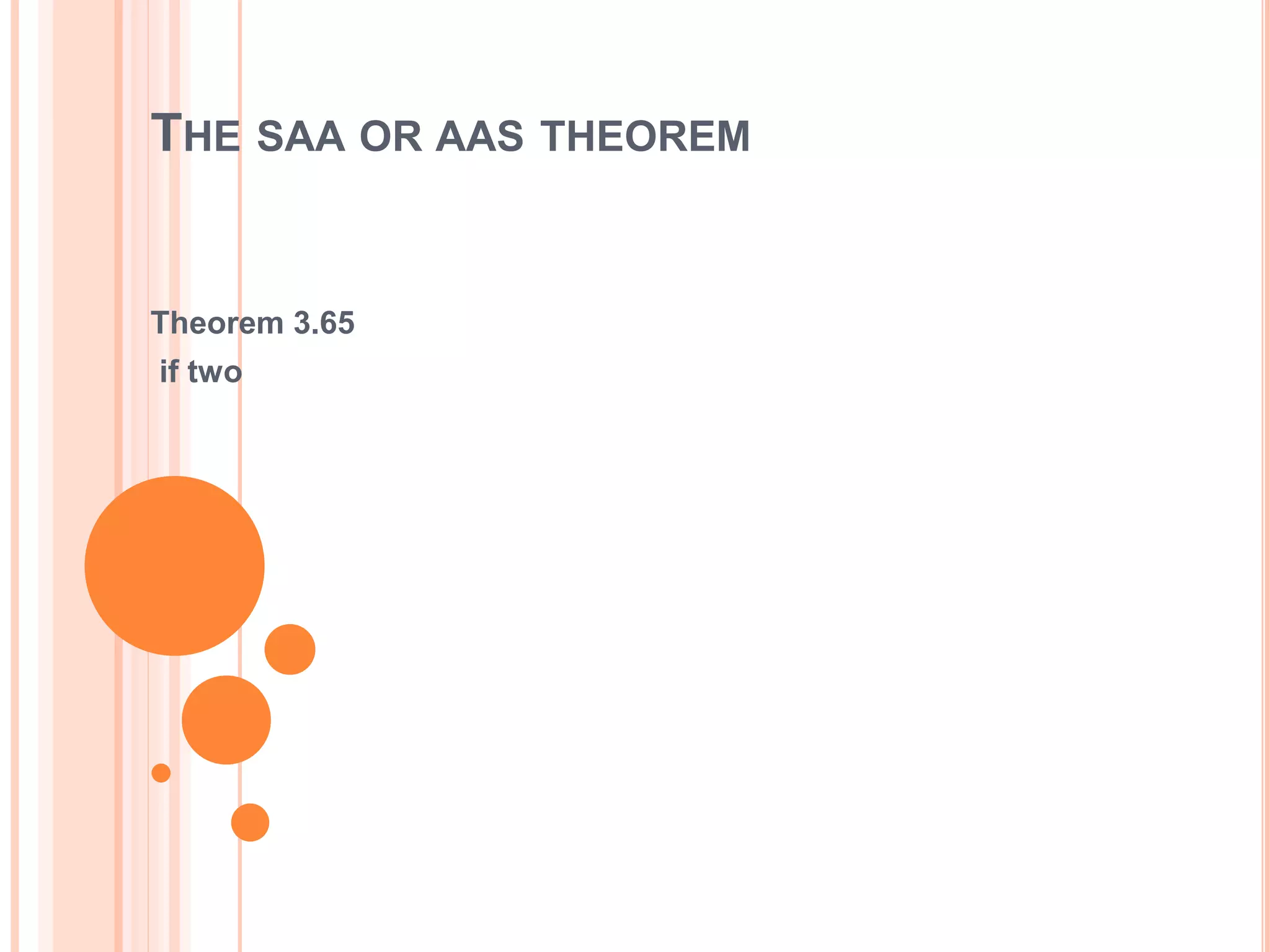 The saa or aas theorem theorem | PPTX