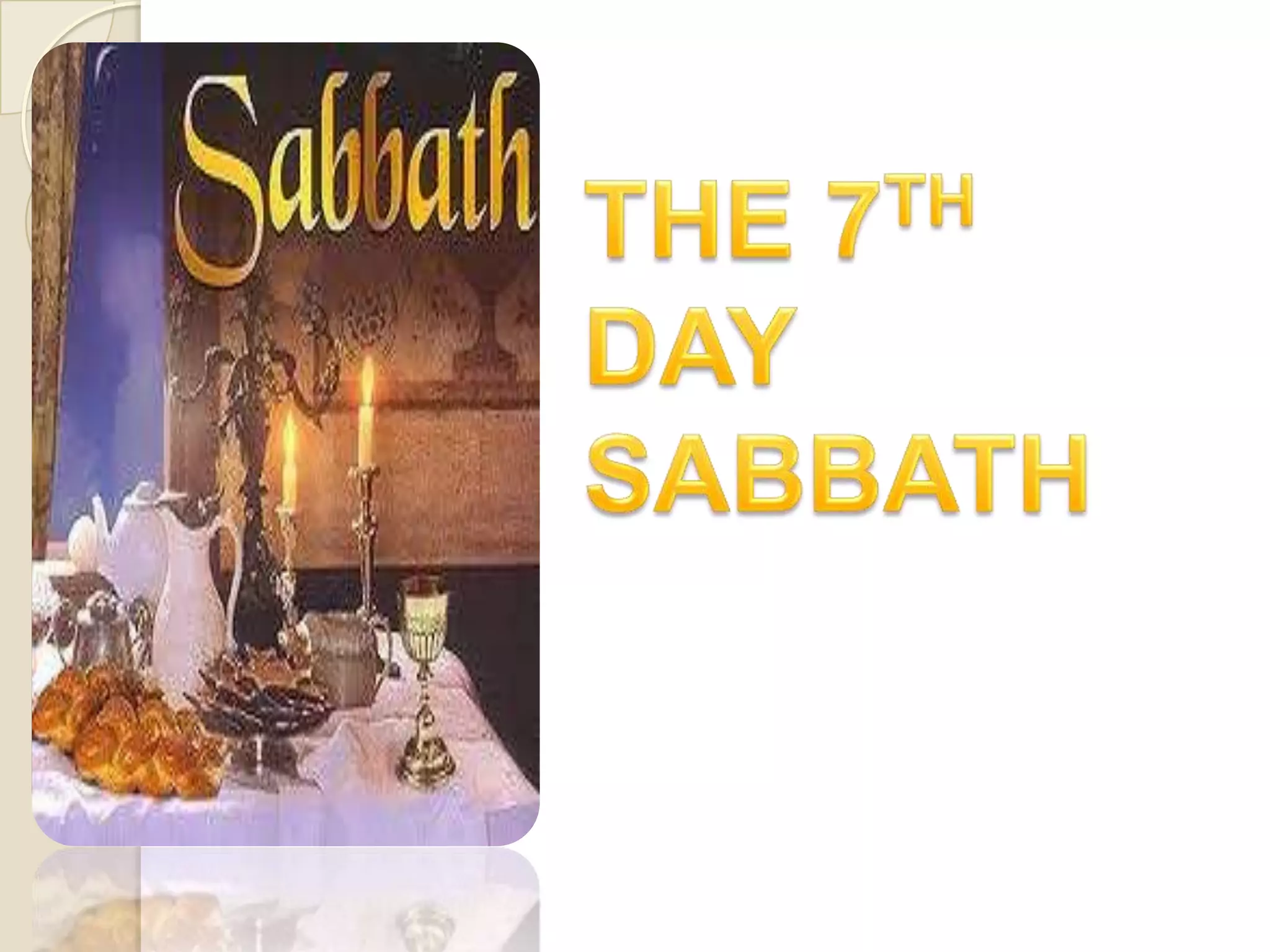 The 7th Day SABBATH | PPTX