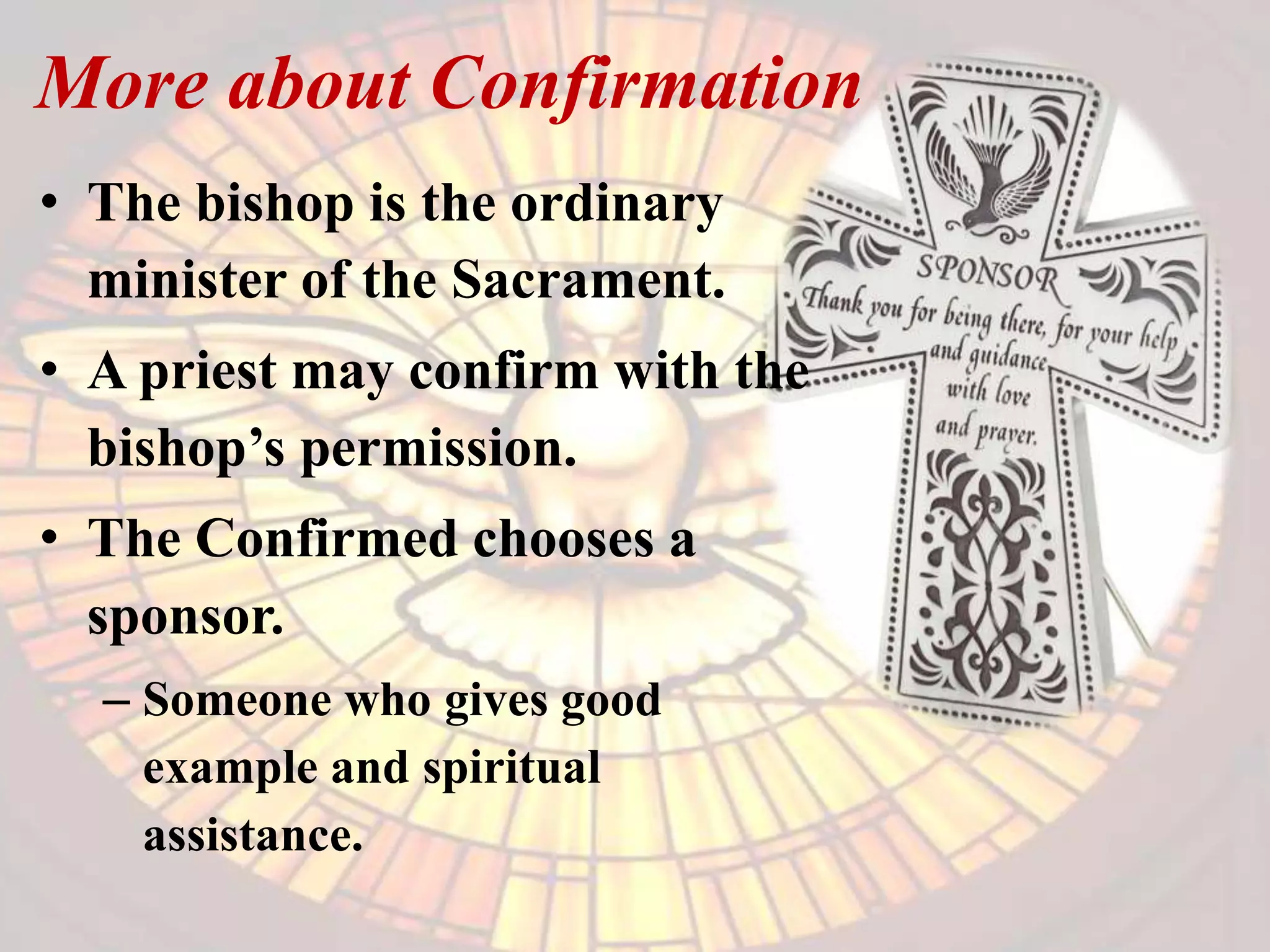The sacrament of confirmation ppt | PPTX
