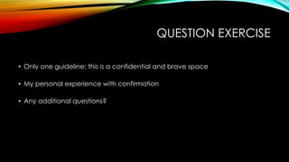 What is Confirmation? | PPTX