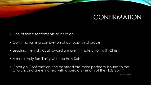 Explanation Of The Sacrament Confirmation