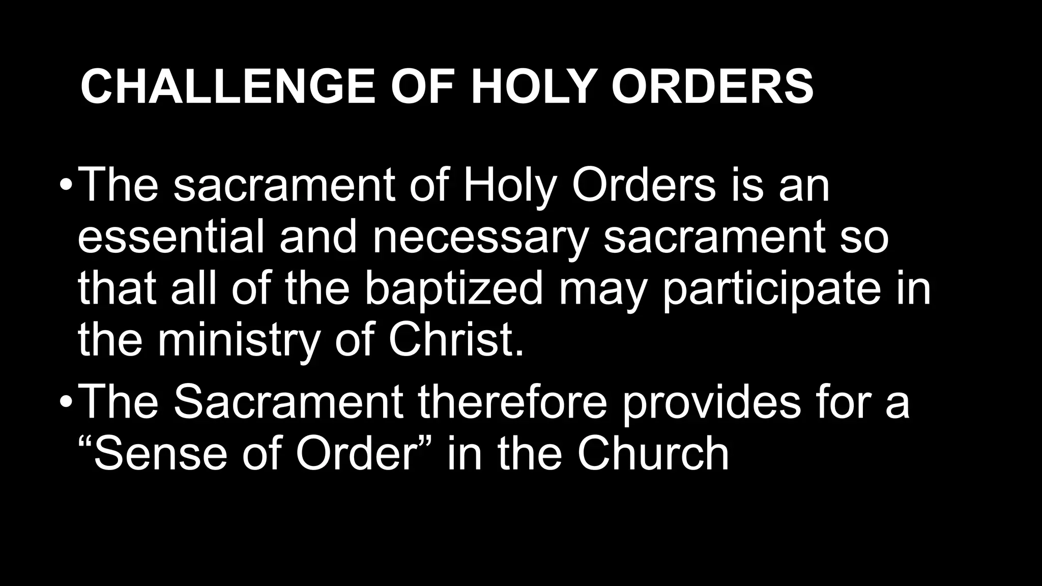 The sacrament of holy orders | PPTX
