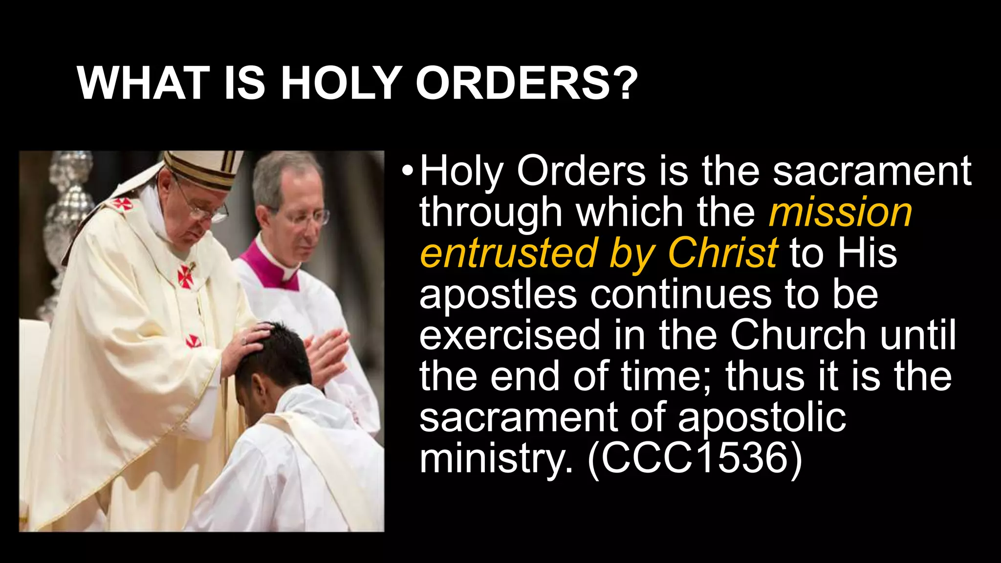 The sacrament of holy orders | PPTX