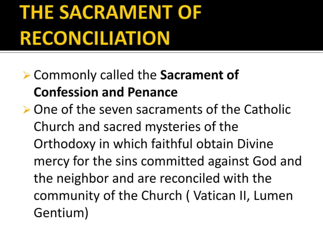 The Sacrament of Reconciliation | PPTX