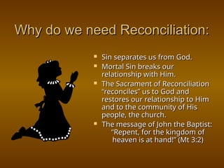 The Sacrament of Reconciliation (Confession).ppt