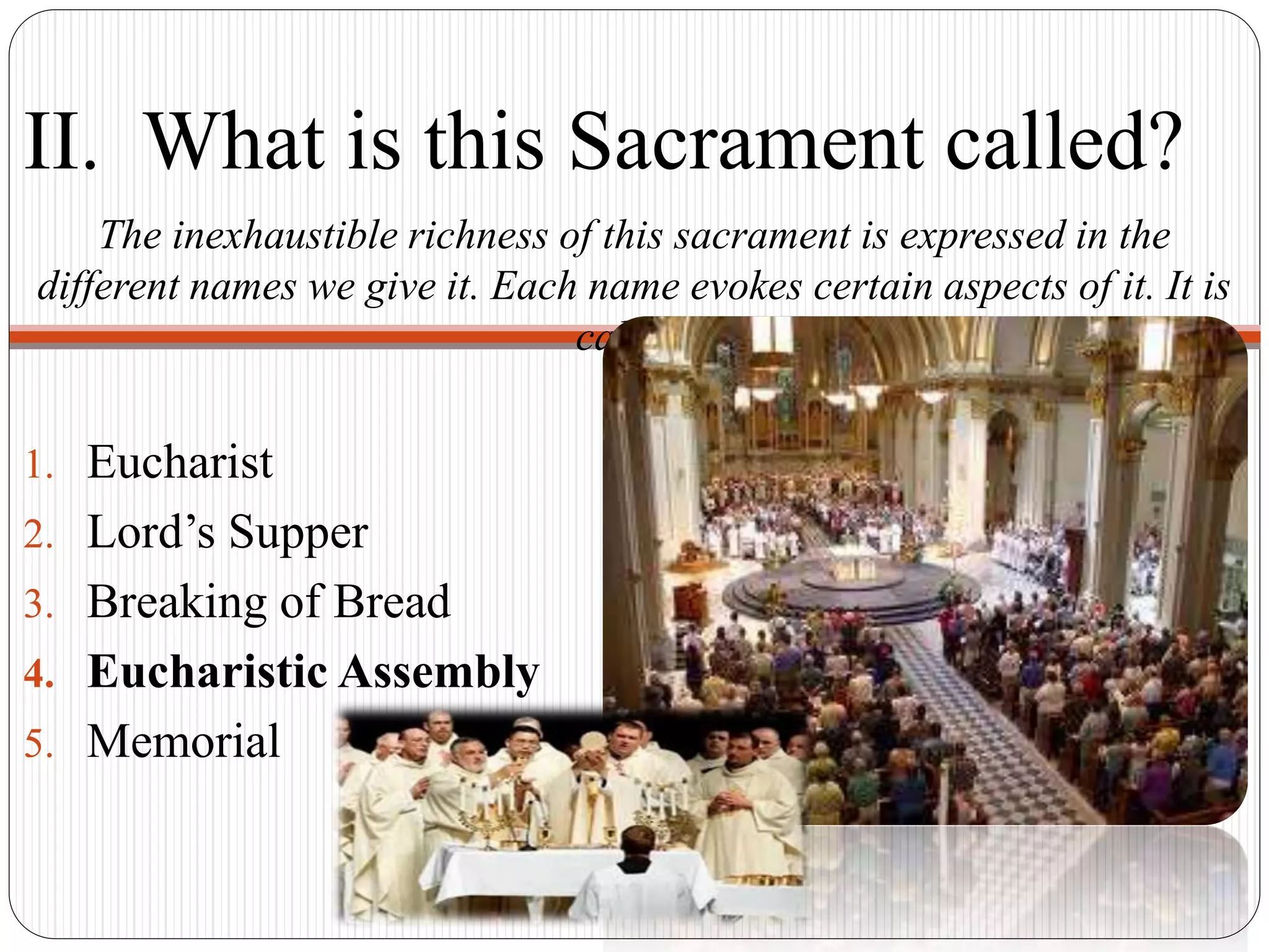 The Sacrament of the Holy Eucharist | PPTX