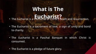 THE SACRAMENT OF THE HOLY EUCHARIST (7).pptx