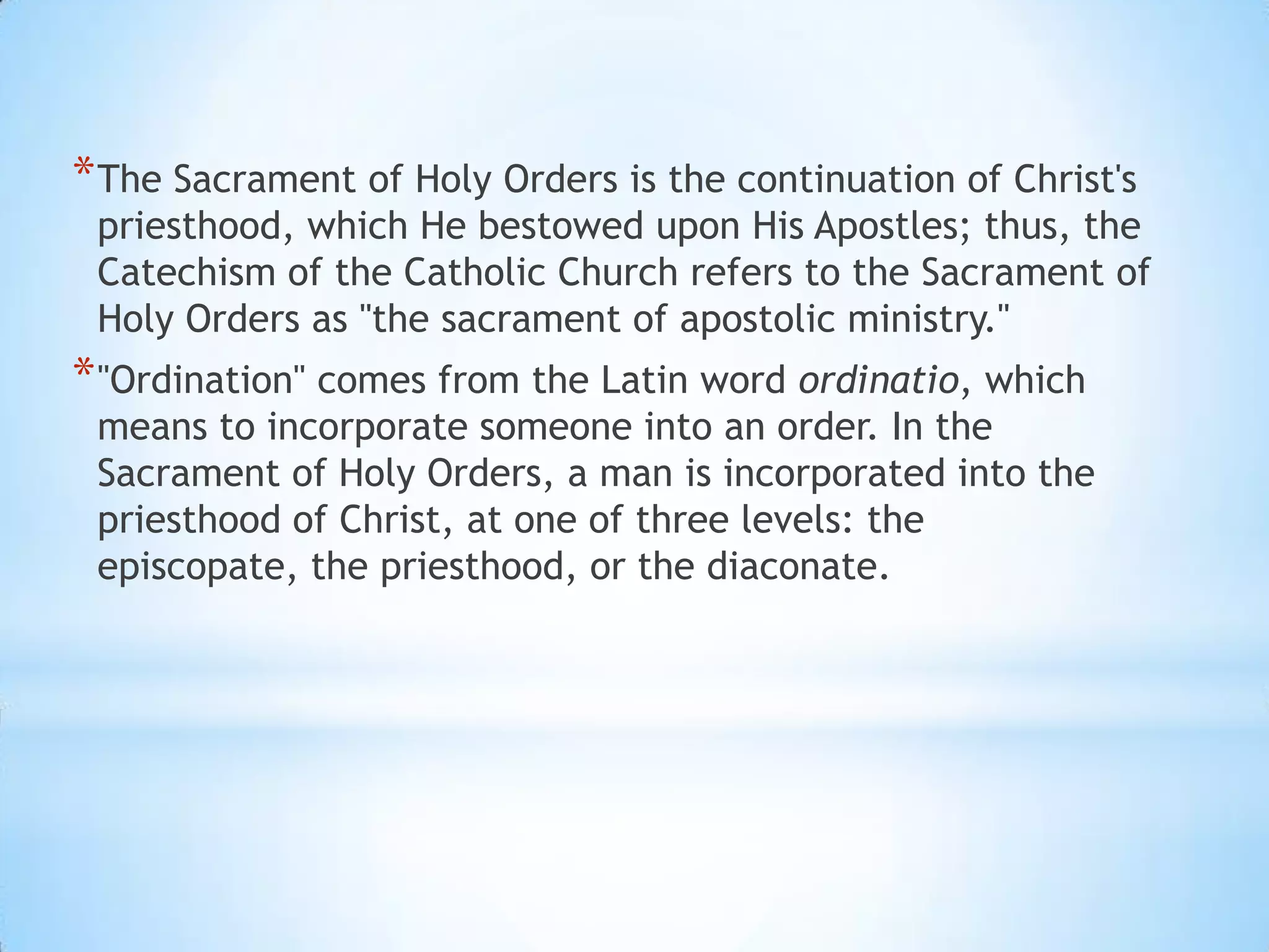The sacrament of the holy orders | PPTX