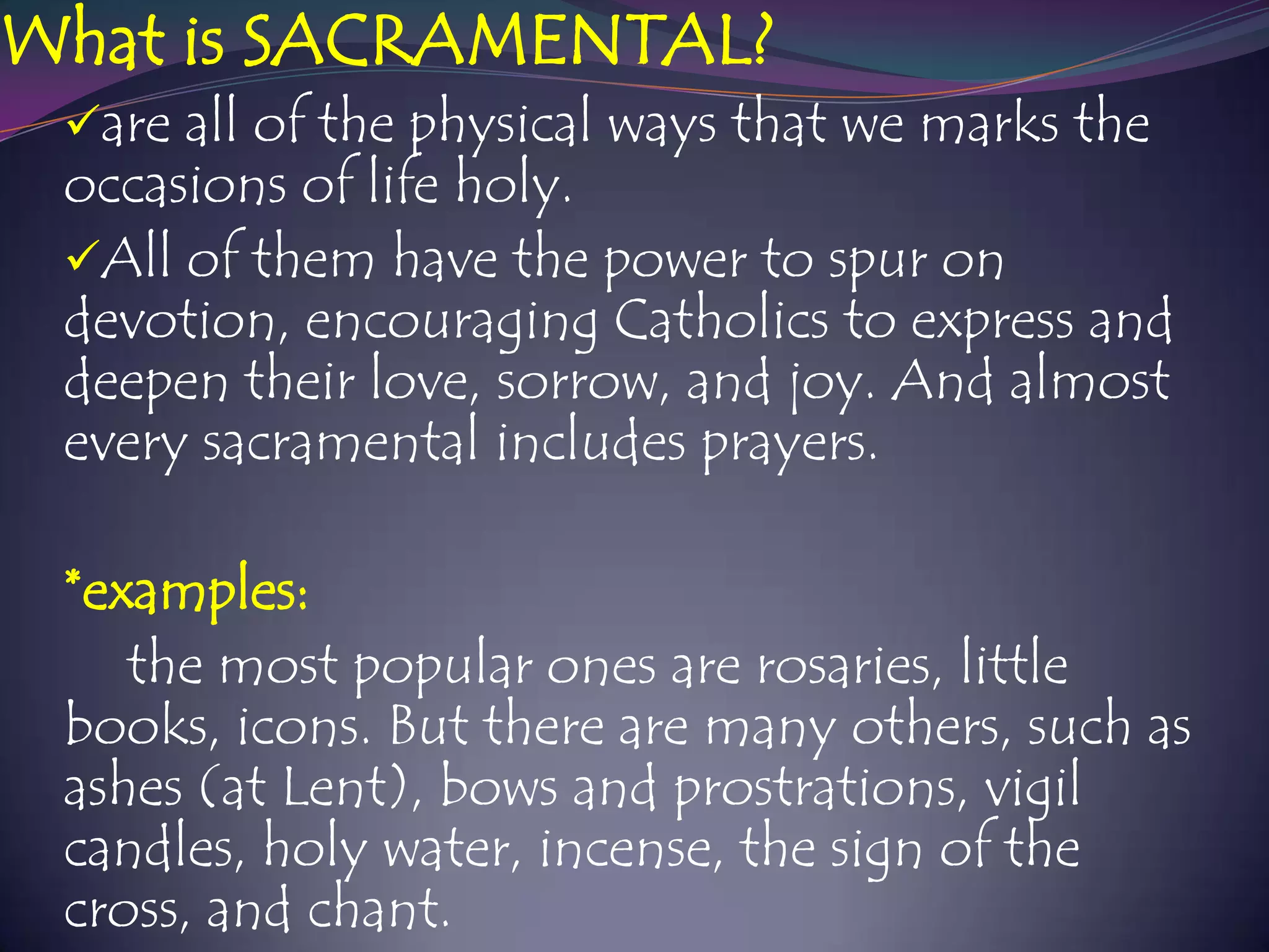 The sacraments | PPTX